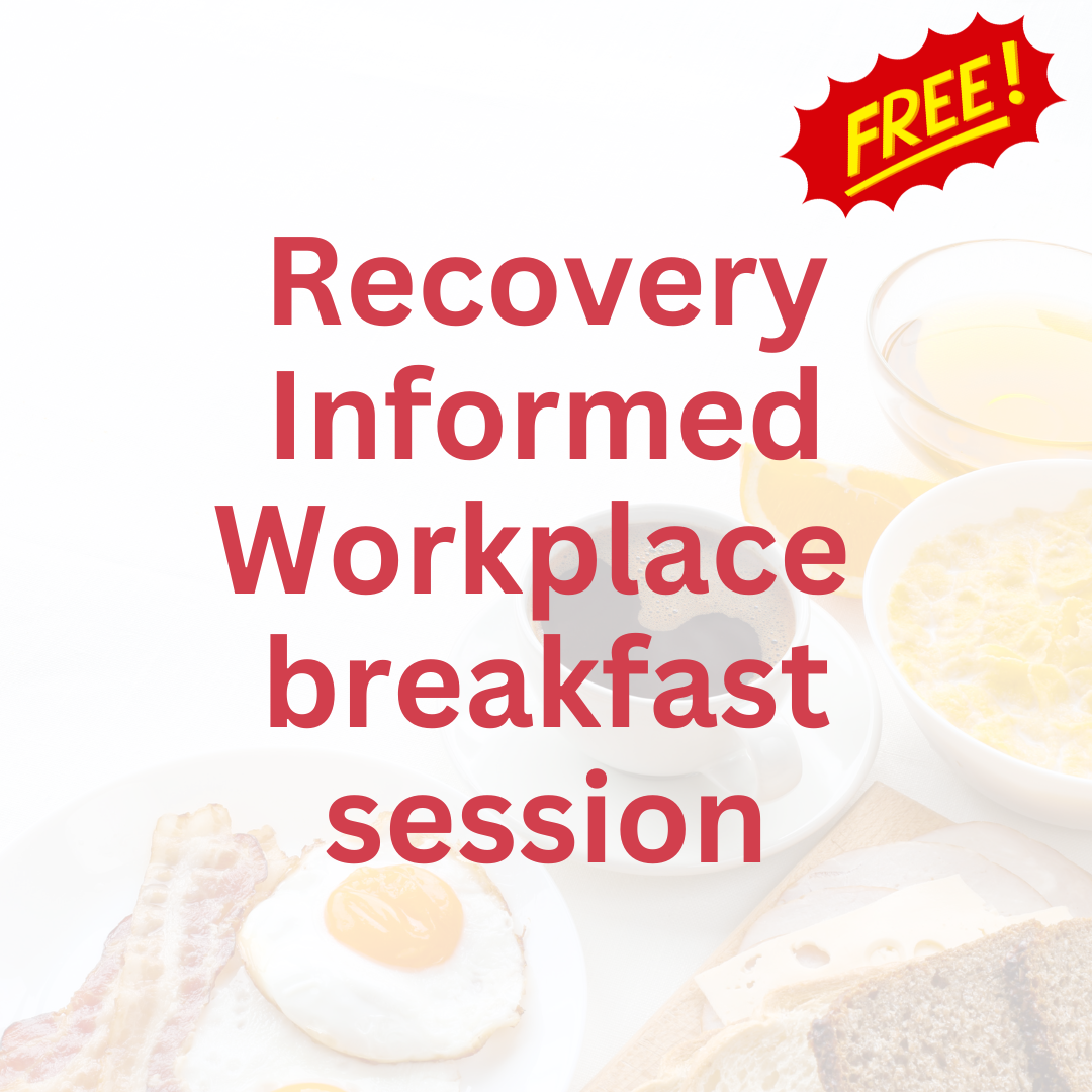 Join us for our Recovery Informed Workplace breakfast session! : BC ...